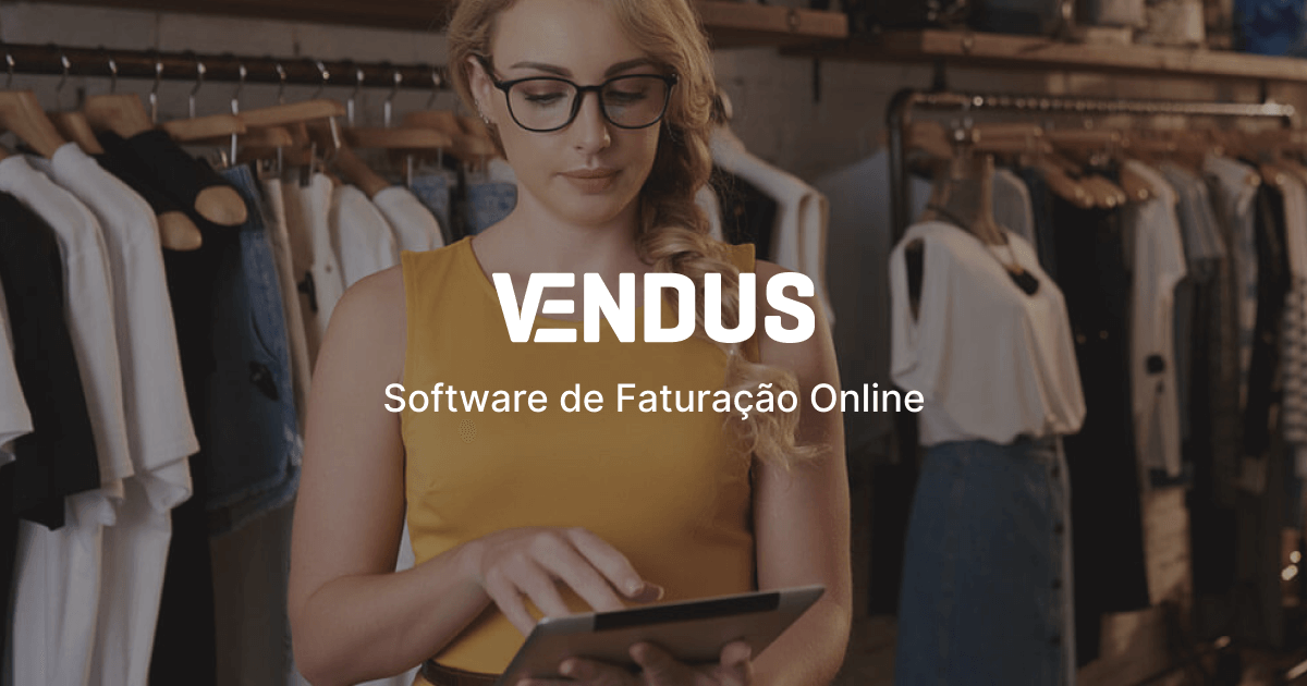 Software de Faturação para Escritórios e Serviços - Vendus Software de Faturação para Escritórios e Serviços - Vendus